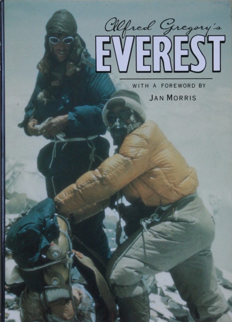 Alfred Gregory's Everest - John O'Reilly Books